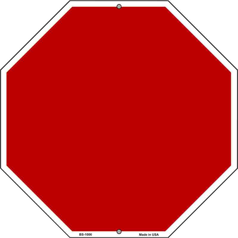 Red Dye Sublimation Octagon Metal Novelty Stop Sign BS-1006 | eBay