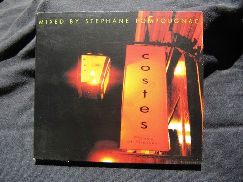 Mixed by STEPHANE POMPOUGNAC HOTEL COSTES France Et Choiseul VOL 1 ...