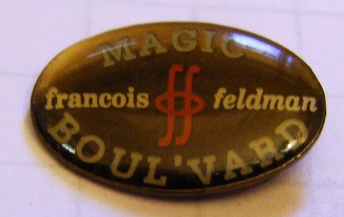 pin's FRANCOIS FELDMAN MAGIC BOUL'VARD MAGIQUE BOULEVARD | eBay