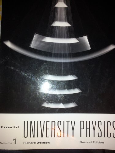 Essential University Physics Volume 1 2nd Edition 9780321706690 | eBay