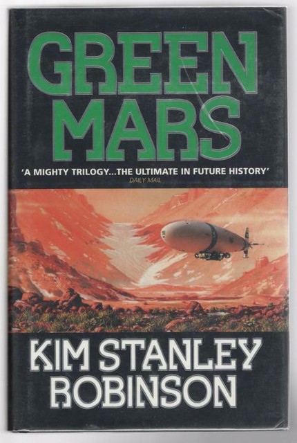 Green Mars by Kim Stanley Robinson (first Edition) Signed and Dated ...