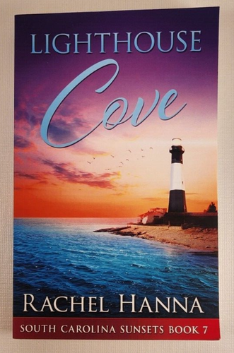 Lighthouse Cove Rachel Hanna South Carolina Sunsets Book 7 | eBay