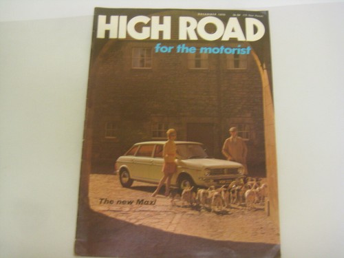 High Road for the Motorist Car Enthusiast magazine from December 1970 ...