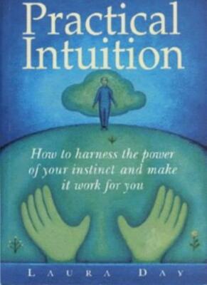 Practical Intuition By Laura Day. 9780091815677 9780767900348| eBay