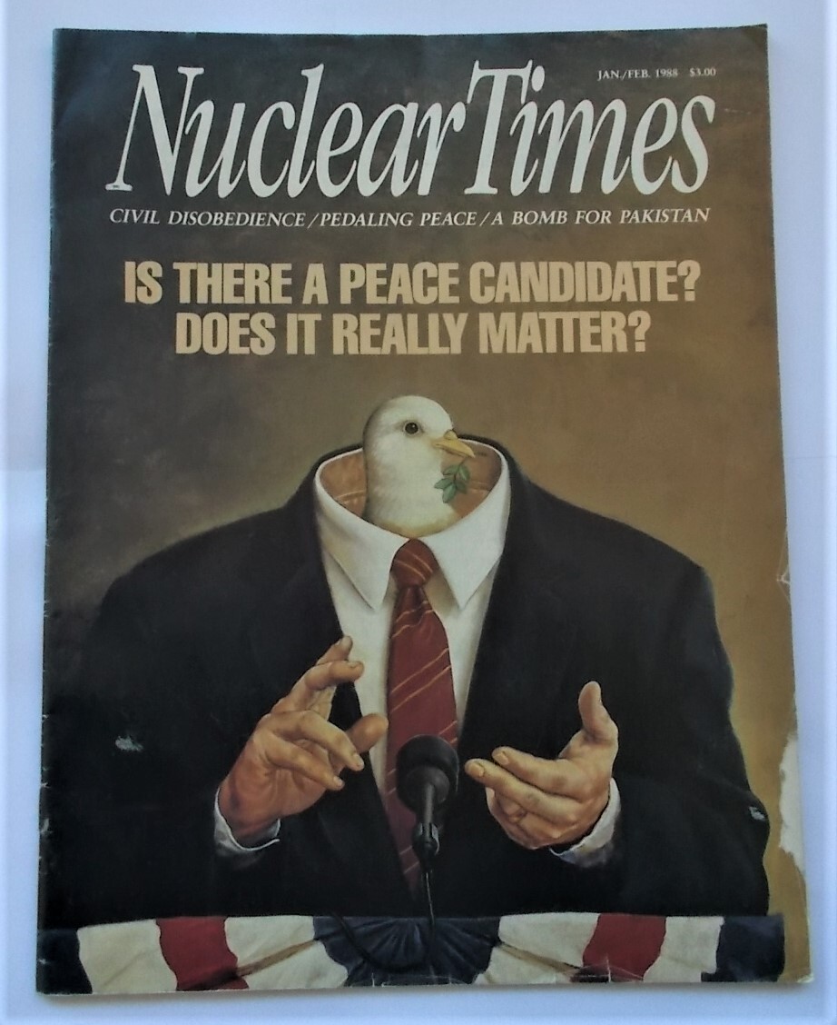 Nuclear Times Magazine V6#3 Jan. 1988 Radical Civil Disobedience Peace ...