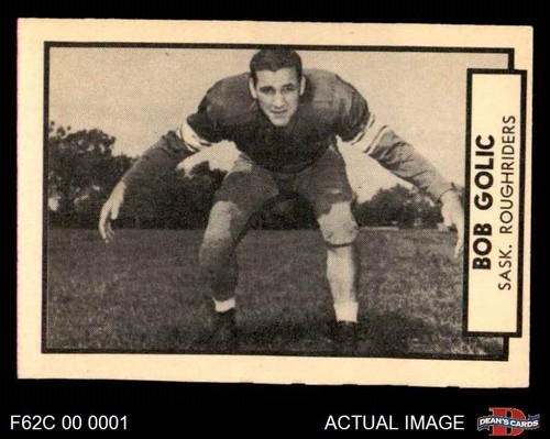 1962 Topps CFL #122 Bob Golic Sask. Rough Riders Notre Dame 4 - VG/EX ...