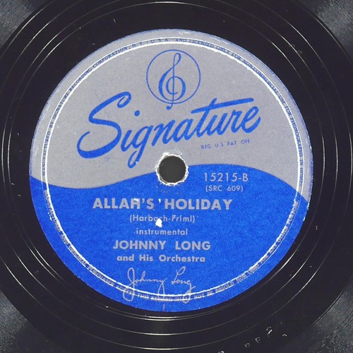 JOHNNY LONG Home / Allah'S Holiday SIGNATURE 15,215 VG+ 78 10" 1948 Big ...