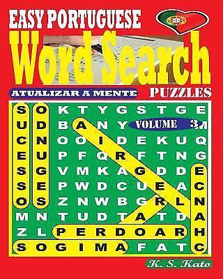 EASY PORTUGUESE Word Search Puzzles. Vol. 3 by K. Kato (2017, Trade ...