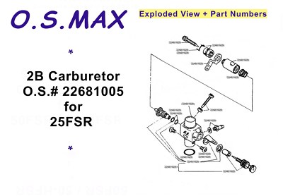 OS MAX 2B Carburetor #22681005 (25FSR) INFO SHEET Exploded View + Part ...
