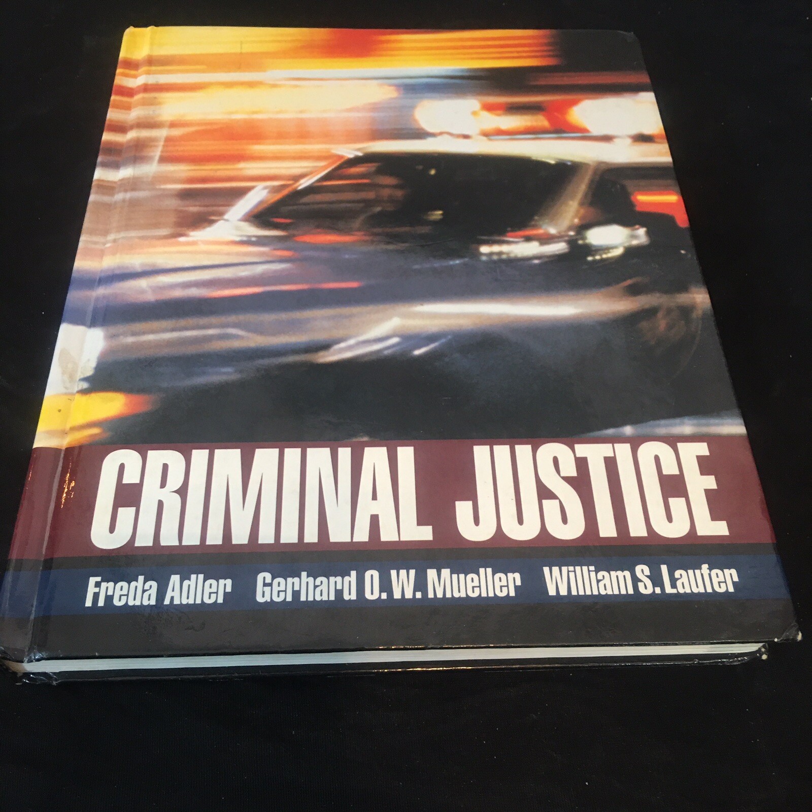 Criminal Justice Freda Adler, Gerhard Mueller, William Laufer Hardcover ...