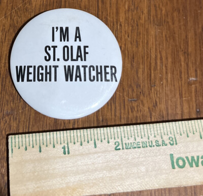 I’m A St Olaf Weight Watcher Pin back Button Collectible | eBay