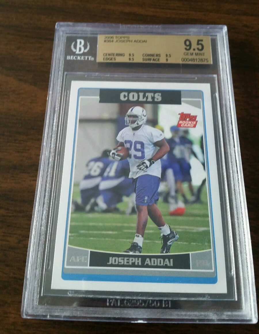 2006 Topps Football #364 Joseph Addai RC BGS 9.5 Indianapolis Colts LSU ...