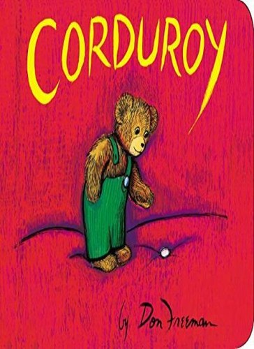 Corduroy (Corduroy (Board Book)), Freeman 9780451470799 Fast Free ...