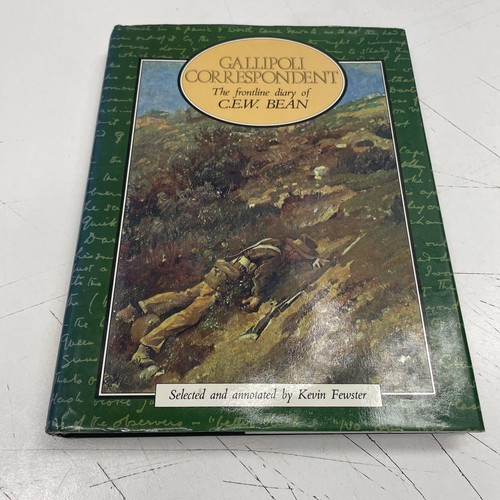 ORIGINAL War Hard Cover Book Novel Gallipoli Correspondent CEW Bean ...