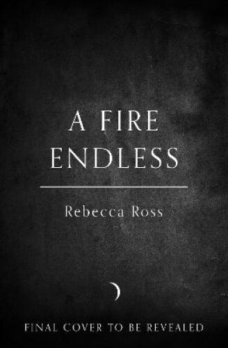 A Fire Endless (Elements of Cadence) by Rebecca Ross | eBay