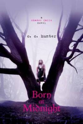 Born at Midnight (A Shadow Falls Novel) - Paperback By Hunter, C. C ...