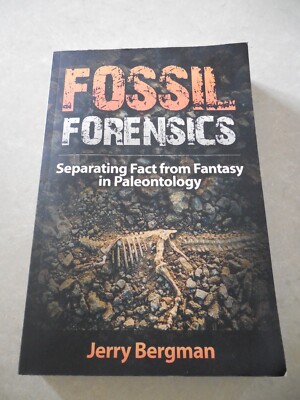 FOSSIL FORENSICS by JERRY BERGMAN, PALEONTOLOGY, 2ND PRINT, 2017 ...