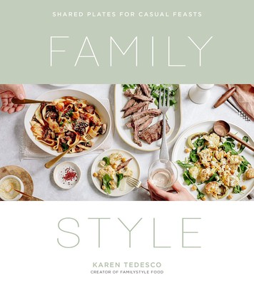 Family Style: Shared Plates for Casual Feasts 9781645671169| eBay