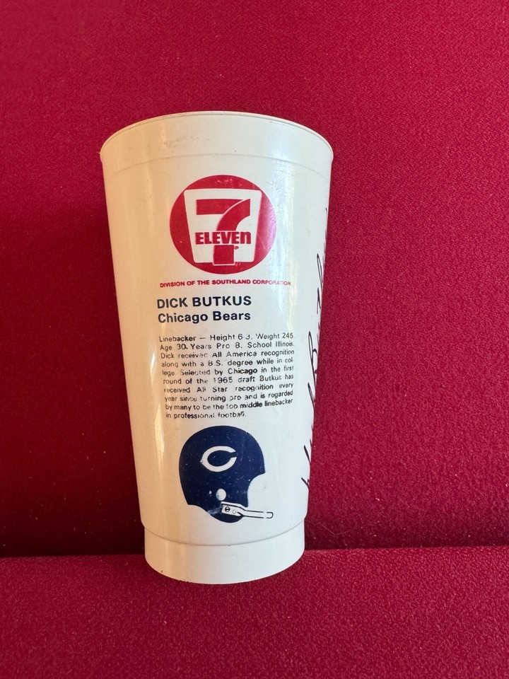 1972, Dick Butkus, "Autographed" , 7/11 Slurpee Cup w/ HOF Ins. (Scarce ...