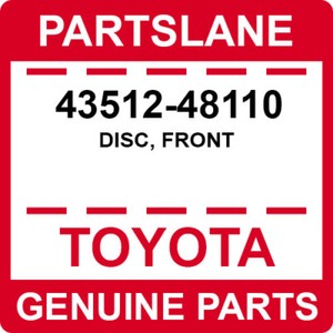 43512-48110 Toyota OEM Genuine DISC, FRONT | eBay