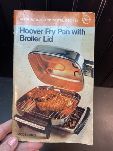 Vtg 1970 Hoover Fry Pan Broiler Lid Model # 8668 Manual Operating ...