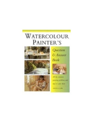 Watercolour Painter's Question & Answer Book: All th... by Gair, Angela ...