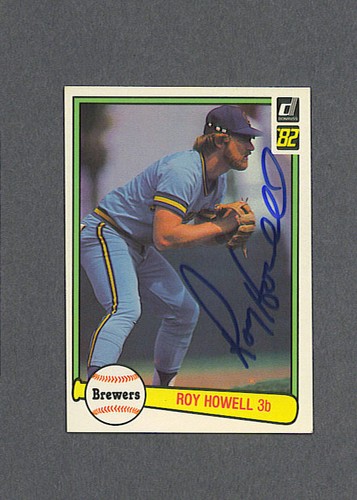 Roy Howell signed Milwaukee Brewers 1982 Donruss baseball card | eBay