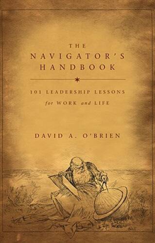The Navigators Handbook - Paperback By David A OBrien - GOOD ...