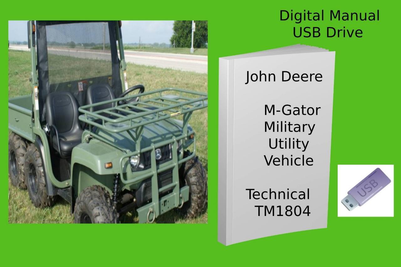 John Deere M-Gator ( Military Gator ) Utility Vehicle Technical Manual ...