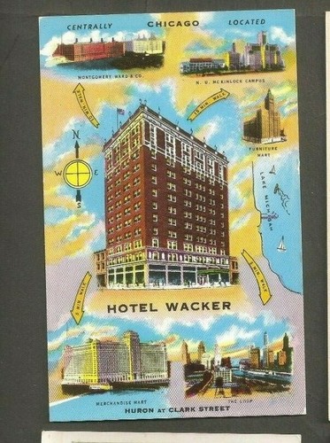 Vtg Postcard Hotel Wacker Chicago ILL IL Illinois | eBay