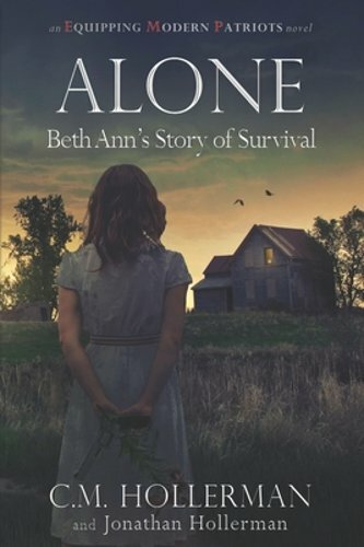 Alone: Beth Ann's Story of Survival by Jonathan Hollerman: New ...