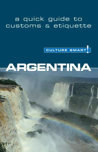 Argentina - Culture Smart!: a quic- 9781857333282, Robert Hamwee ...
