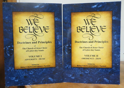 We Believe: Doctrines and Principles of the LDS Church (2 vols ...