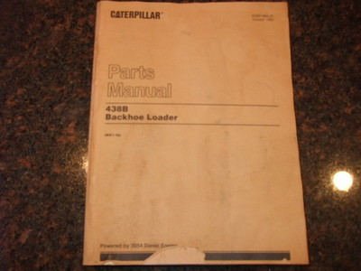 Cat Caterpillar 438B Tractopelle Chargeur Pièces Manuel S/N 3KK1-UP | eBay