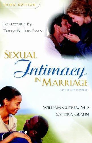 Sexual Intimacy in Marriage by Cutrer, William; Glahn, Sandra L. 9780825424373| eBay