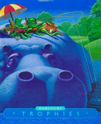 TROPHIES: STUDENT EDITION GRADE 1-2 CATCH A DREAM 2005 By Harcourt ...