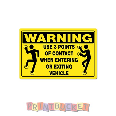Warning Use 3 Points Of Contact Sticker 150mm quality water/fade proof ...