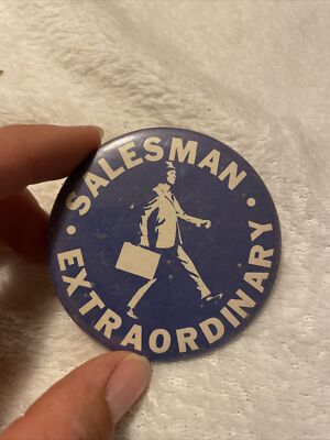 Salesman Extraordinary Vintage PinBack Button | eBay