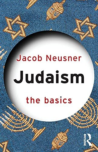 Judaism: The Basics By Jacob Neusner 9780415401760 | eBay