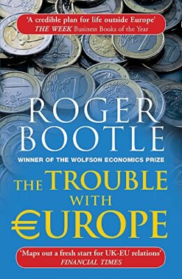 The Trouble with Europe By Roger Bootle 9781857886559| eBay