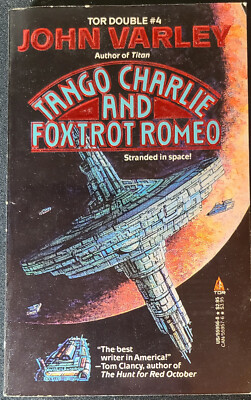 TANGO CHARLIE AND FOXTROT ROMEO / STAR PIT by John Varley (PB 1989) Tor ...