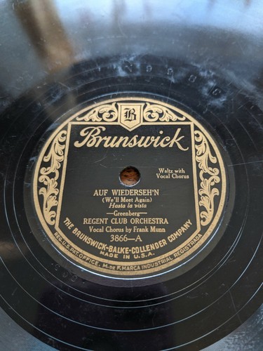 78 REGENT CLUB ORCHESTRA Frank Munn BRUNSWICK 3866 Auf Wiederseh'n ...