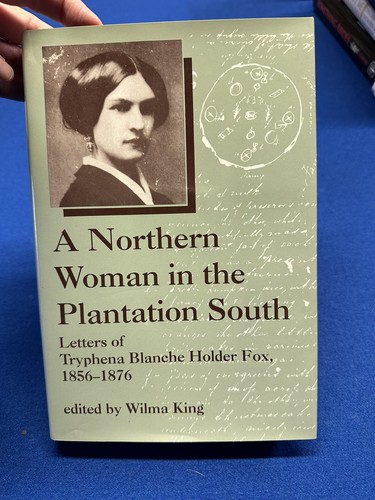 Women's Diaries and Letters of the Nineteenth-Century South: A Northern ...