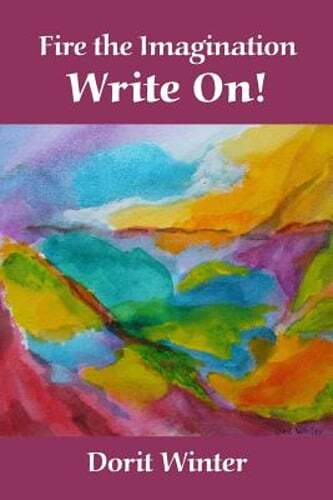 Fire the Imagination, Write On! by Dorit Winter: New 9781943582051| eBay