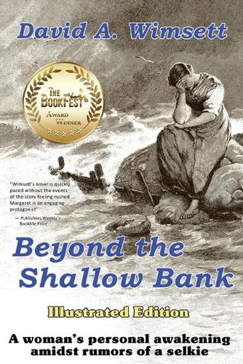 Beyond the Shallow Bank: Illustrated Edition of a woman's personal ...