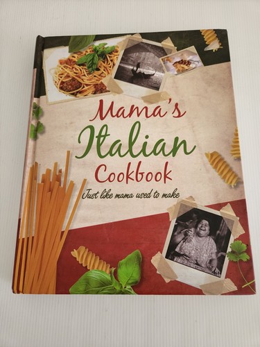 Mama's Italian Cookbook Hardcover Italian Recipes | eBay Australia