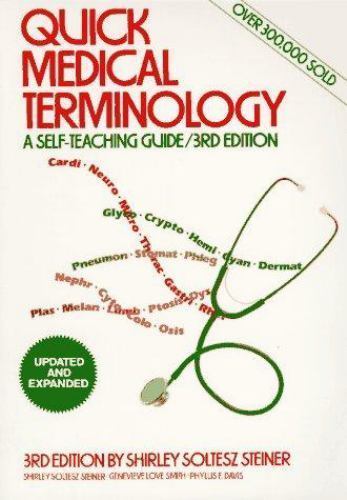 Quick Medical Terminology: A Self-Teaching Guide by Genevieve Love ...