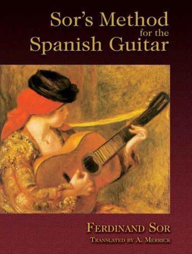 Dover Books on Music Ser.: Sor's Method for the Spanish Guitar by ...