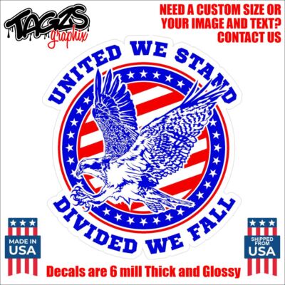 United We Stand Divided We Fall Patriotic Print & Laminated Window ...