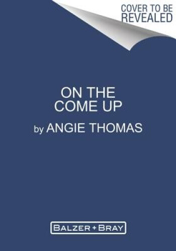 on The Come up 2 by Thomas Angie 0062498568 The Cheap Fast Post for ...